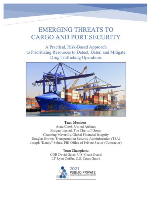 Emerging Threats to Cargo and Port Security - Global Financial Integrity