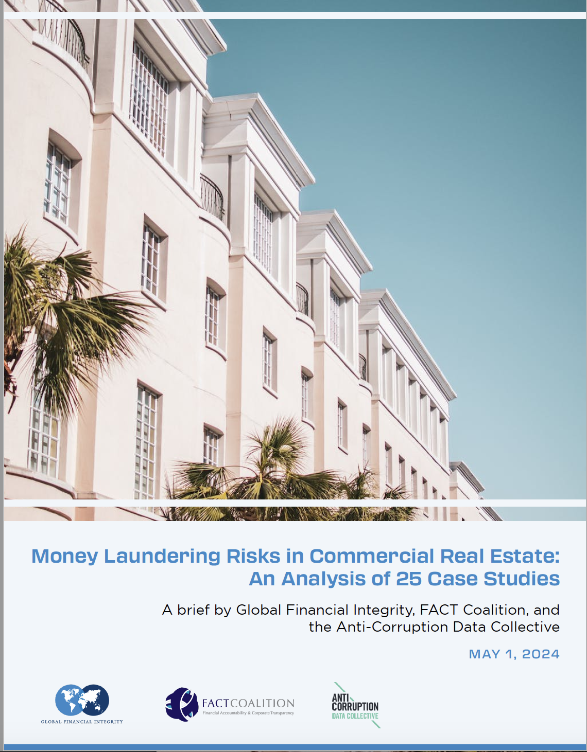 Report Highlights $2.6 billion Laundered Through U.S. Commercial Real ...